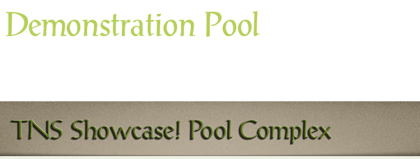 FlightToAtlantis.net: FTA's Swimming Pools: Demonstration Pool - TNS ...